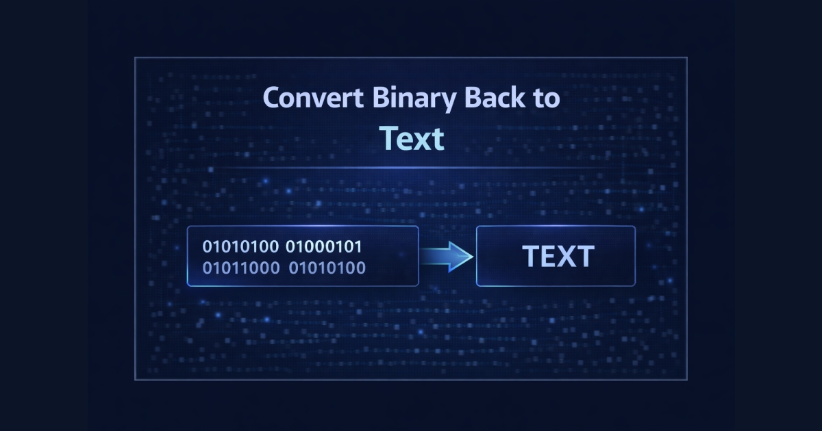 Binary to Text Decoder — Convert Binary Code Online